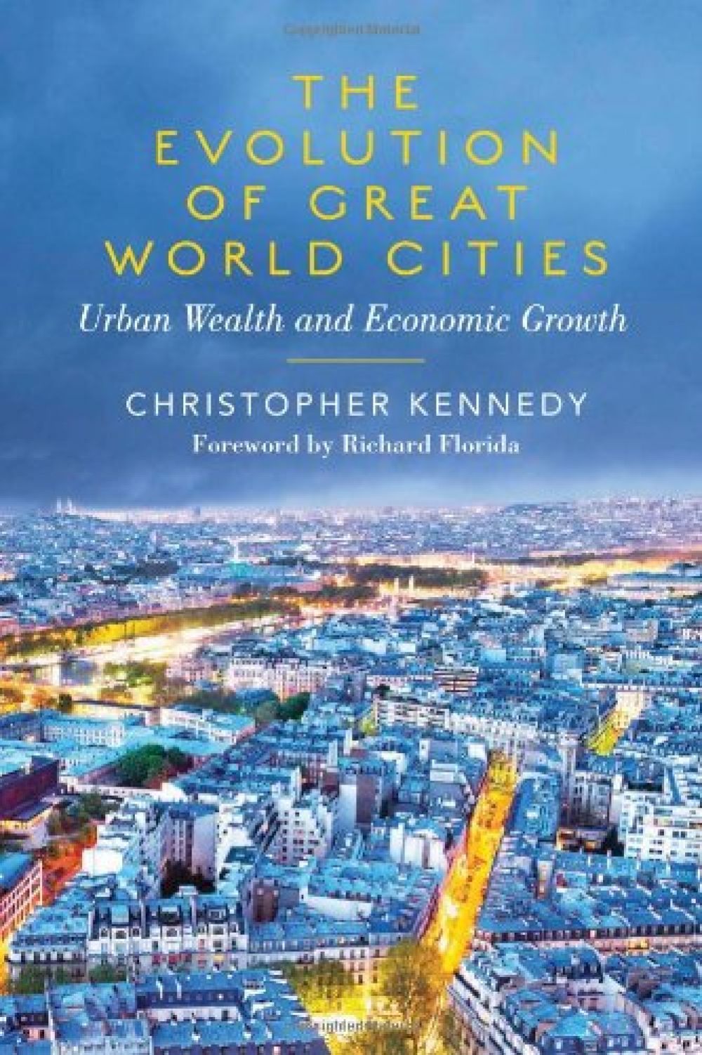 The Evolution of Great World Cities | Book reviews | SPE